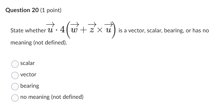 Solved Question 20 (1 ﻿point) ﻿State whether | Chegg.com