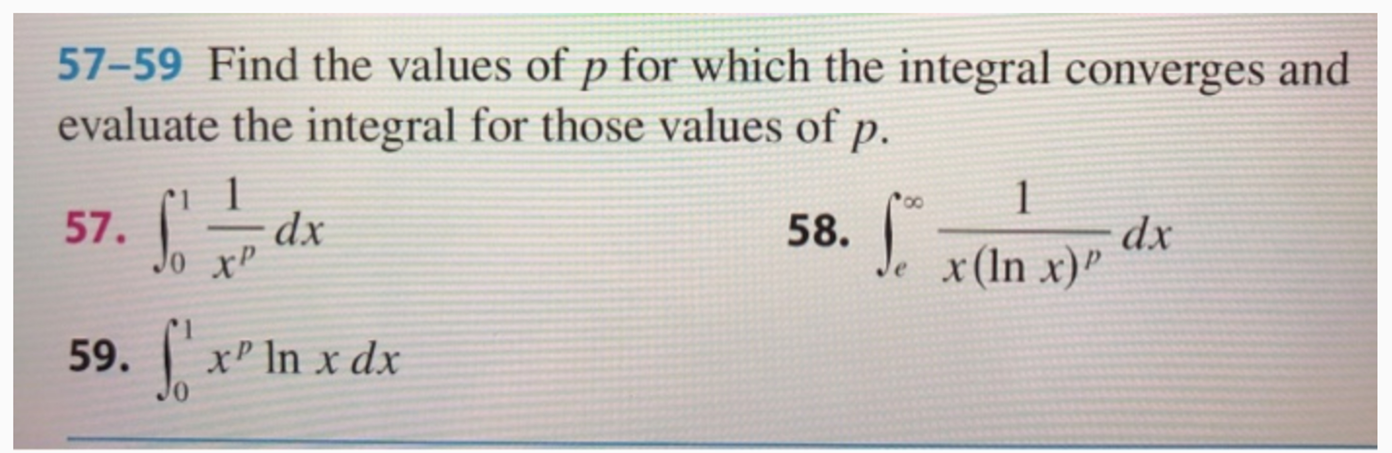 Solved 57-59 ﻿Find the values of p ﻿for which the integral | Chegg.com
