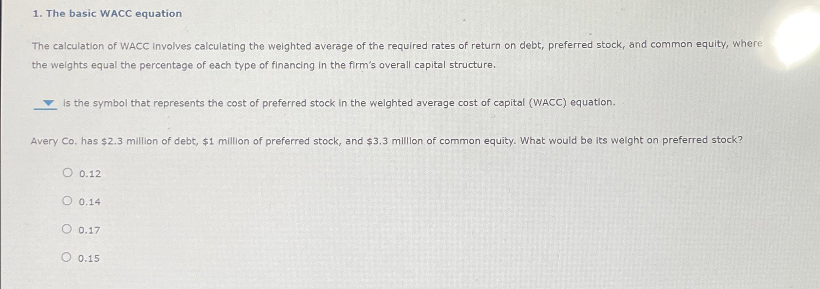 Solved The basic WACC equationThe calculation of WACC | Chegg.com