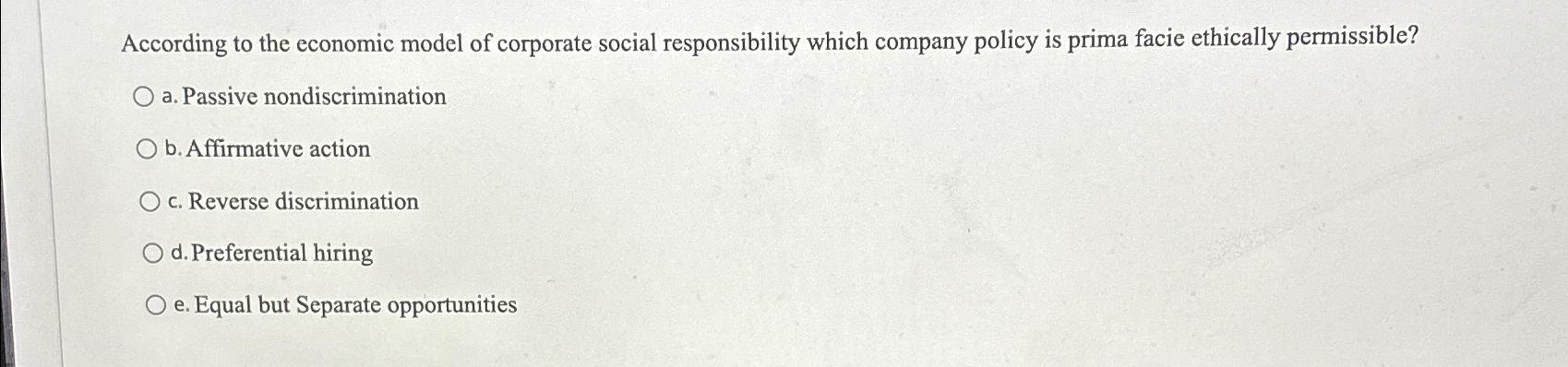 Solved According to the economic model of corporate social | Chegg.com