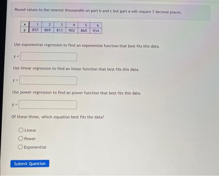Solved Round values to the nearest thousandth on part b and | Chegg.com