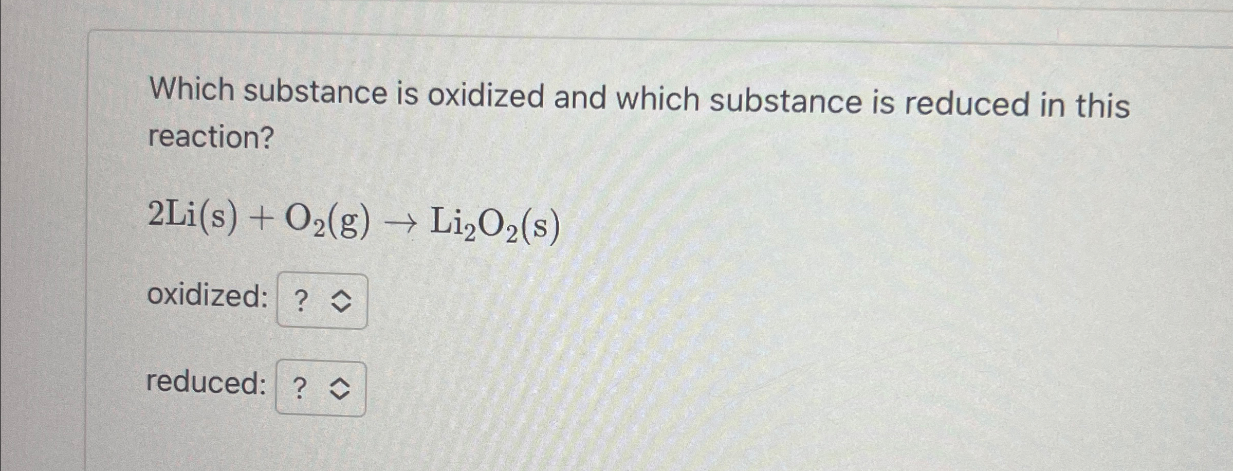 Solved Which substance is oxidized and which substance is | Chegg.com