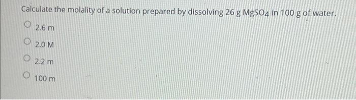 Solved Calculate the molality of a solution prepared by | Chegg.com