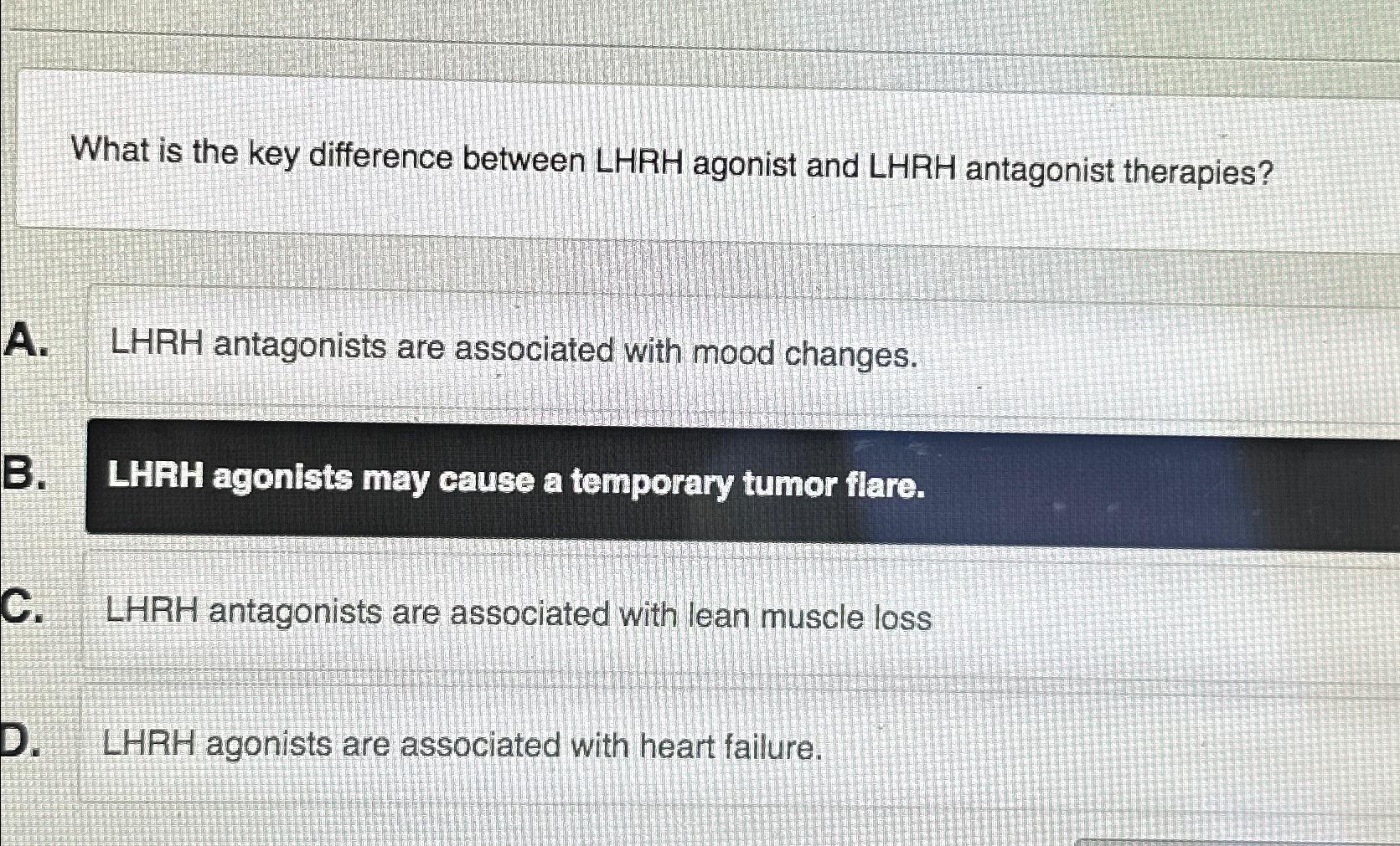 Solved What is the key difference between LHRH agonist and | Chegg.com