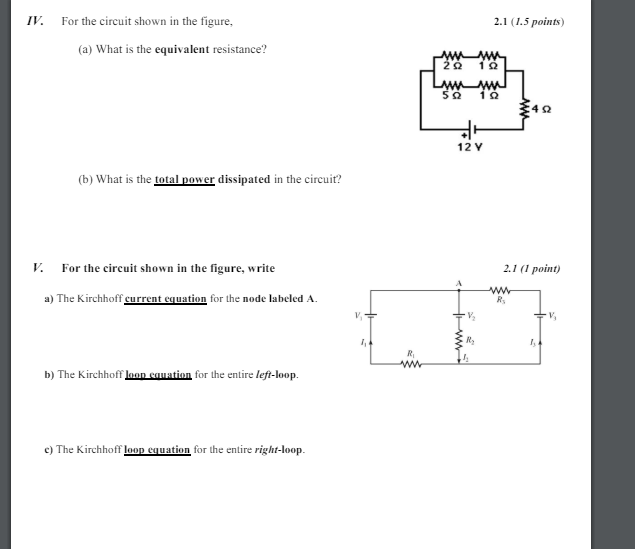 Solved IV. ﻿For the circuit shown in the figure,(a) ﻿What is | Chegg.com