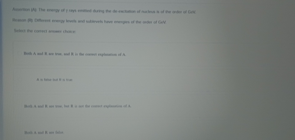 Solved Assertion (A: The energy of y rays emitted during the | Chegg.com