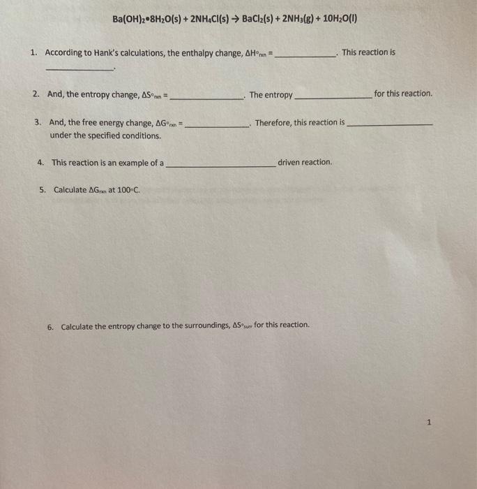 Solved Ba(OH)2.8H2O(s) + 2NH4Cl(s) → BaCl2(s) + 2NH3(g) + | Chegg.com
