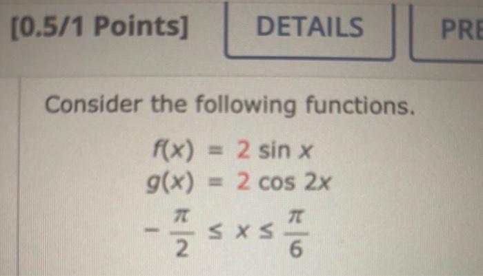 Solved Consider the following functions. | Chegg.com