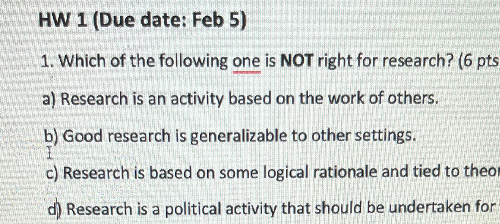 Solved HW 1 (Due date: Feb 5)Which of the following one is | Chegg.com