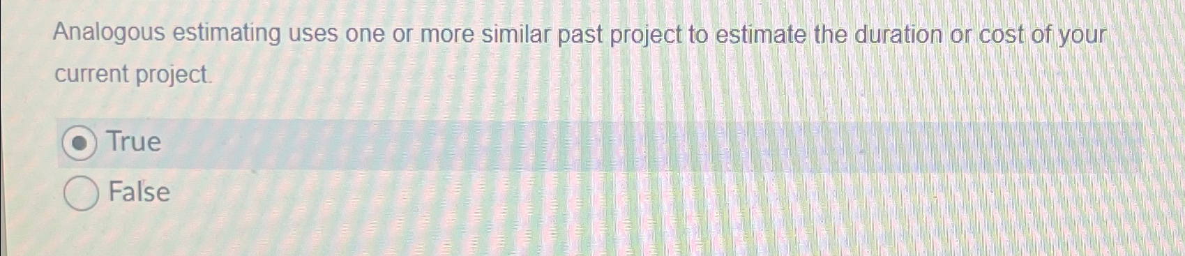 Solved Analogous estimating uses one or more similar past | Chegg.com