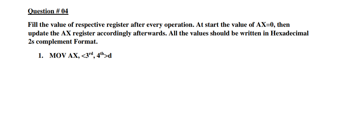 Solved Question #04 Fill the value of respective register | Chegg.com