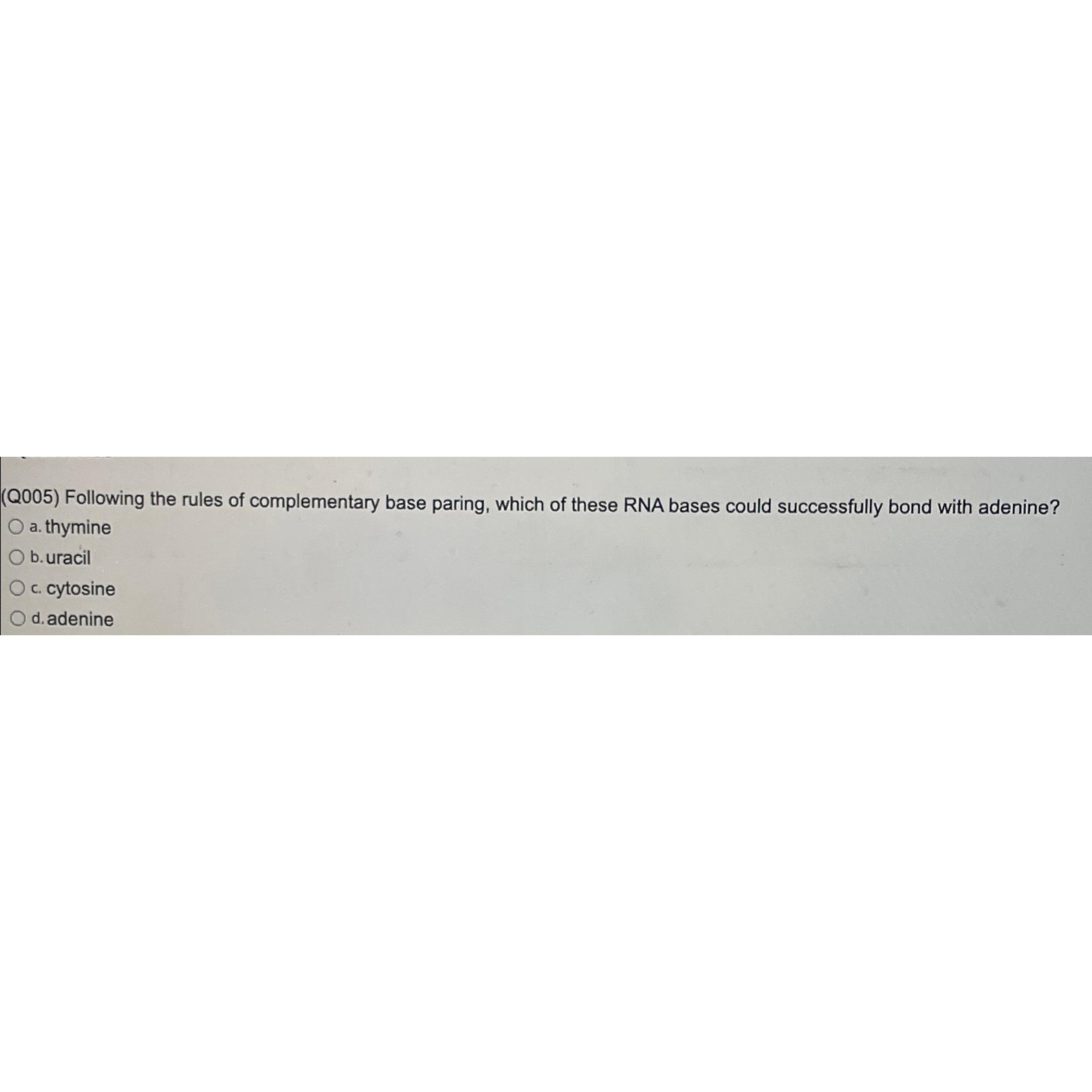 Solved (Q005) ﻿Following the rules of complementary base | Chegg.com