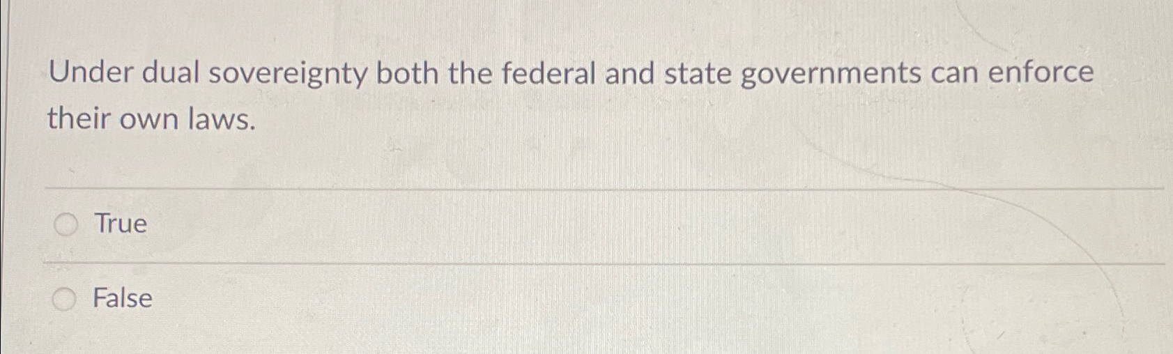 Solved Under dual sovereignty both the federal and state | Chegg.com