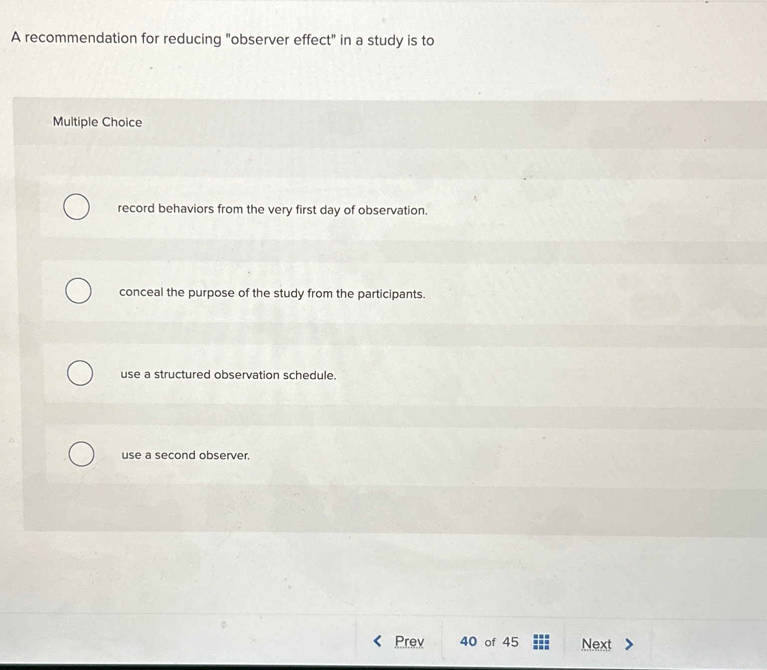 Solved A recommendation for reducing "observer effect" in a | Chegg.com