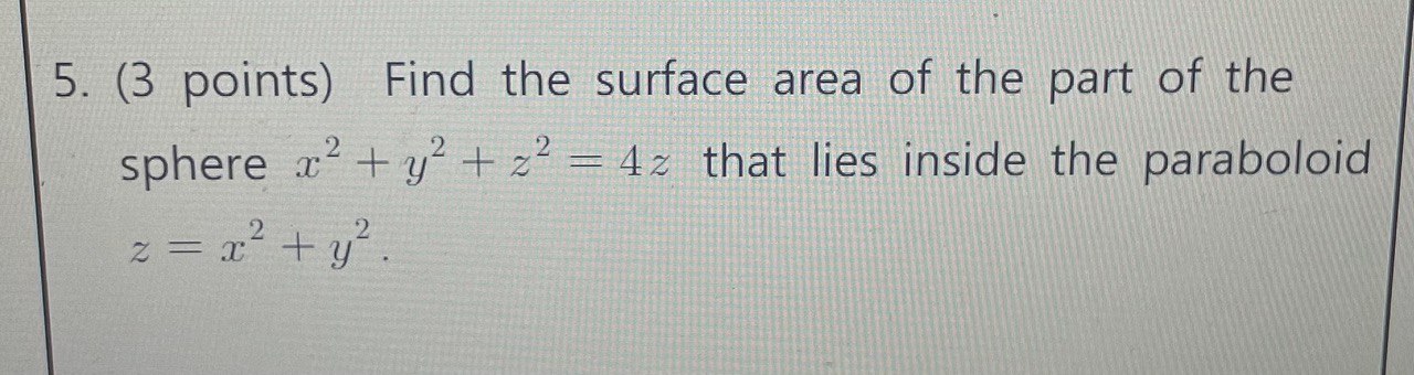 Solved (3 ﻿points) ﻿Find the surface area of the part of | Chegg.com
