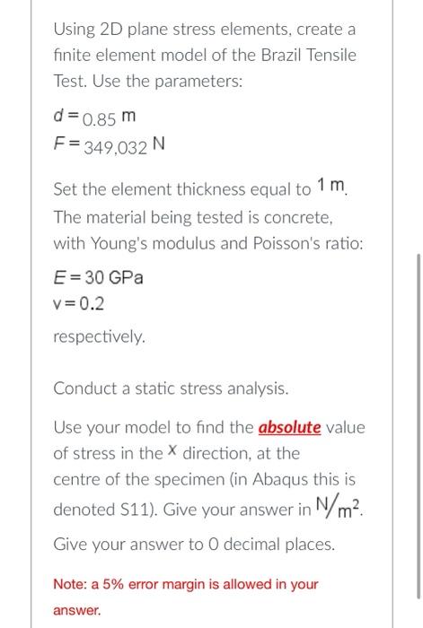 Solved Figure (a) shows the 'Brazilian Tensile Test', where | Chegg.com