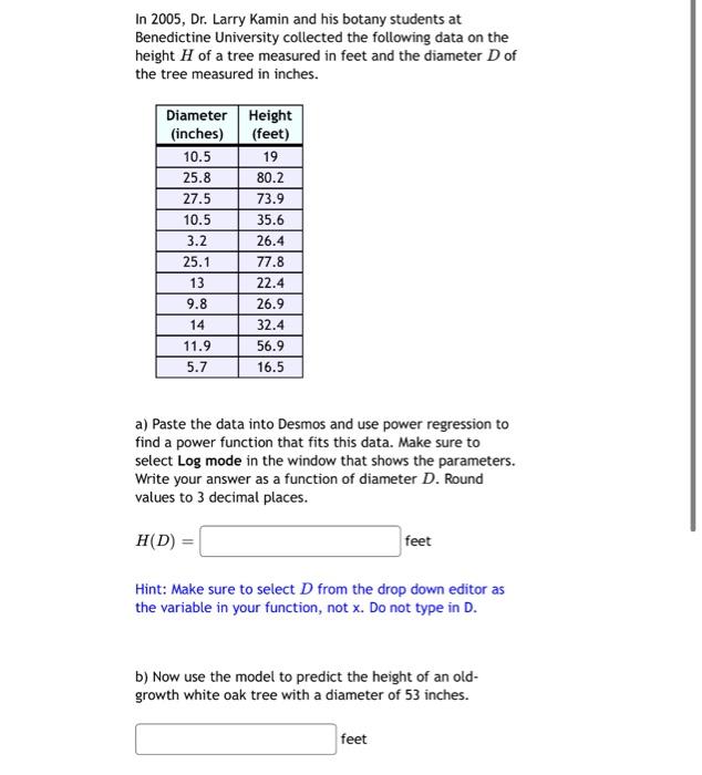Solved In 2005, Dr. Larry Kamin and his botany students at | Chegg.com