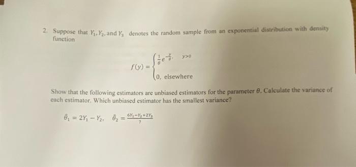 Solved 2. Suppose that Y. Y, and y, denotes the random | Chegg.com
