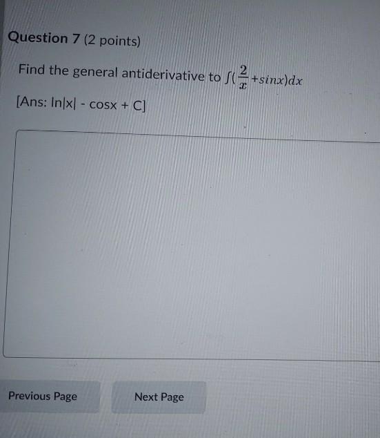 Solved Question 2 (2 points) Find lim (32-1 2 +2) -> [Ans: | Chegg.com