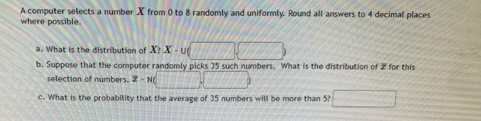 Solved A computer selects a number X from 0 to 8 randomly | Chegg.com