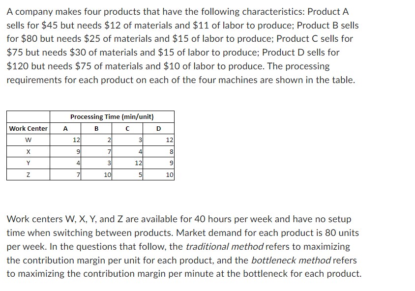 Solved Using the bottleneck method, what is the optimal | Chegg.com