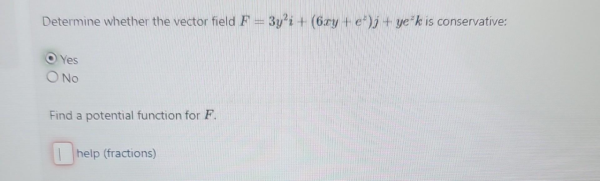 Solved Determine whether the vector field | Chegg.com