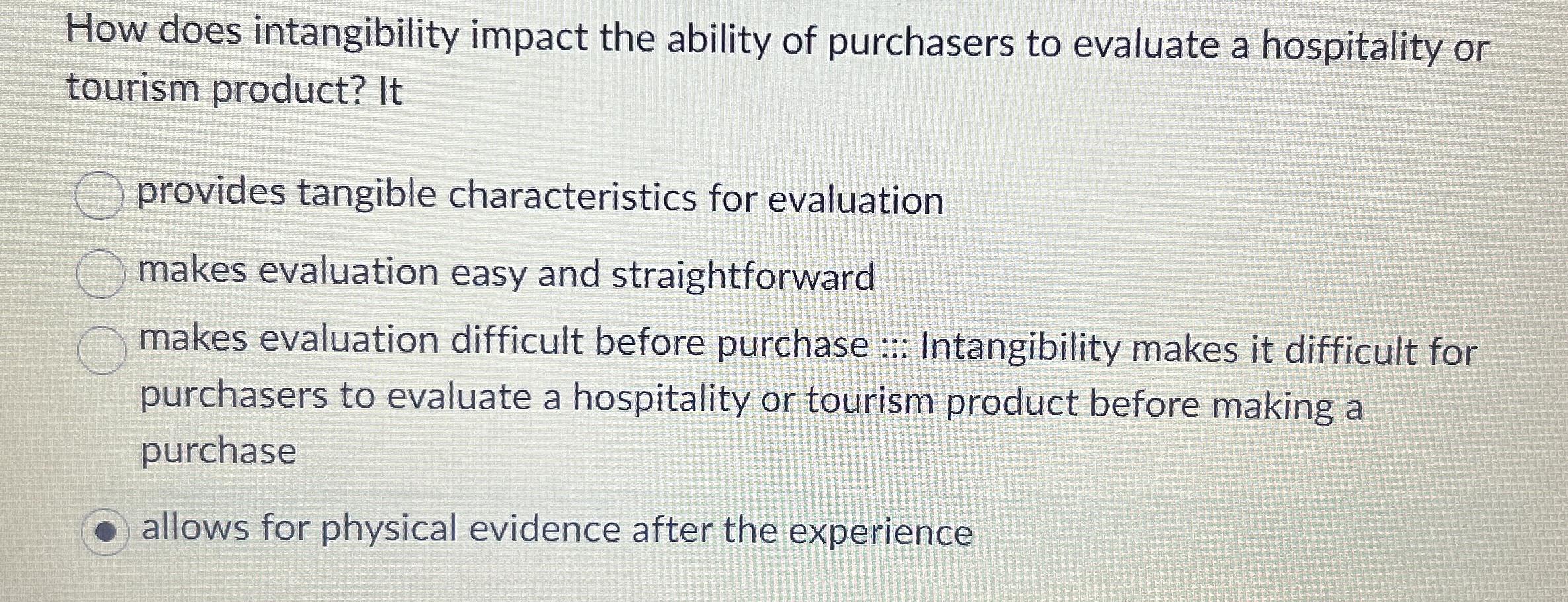 Solved How does intangibility impact the ability of | Chegg.com