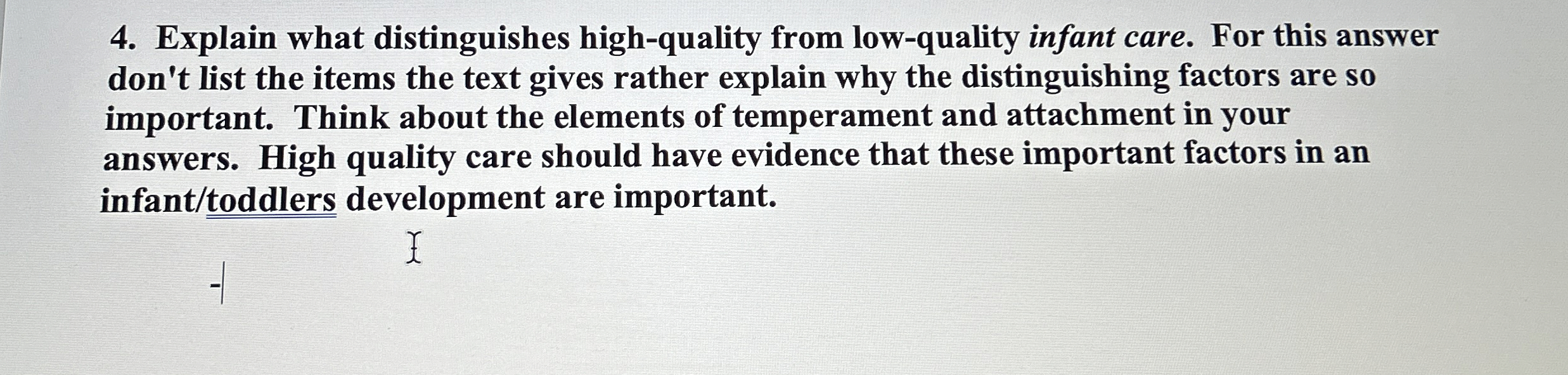 Solved Explain what distinguishes high-quality from | Chegg.com