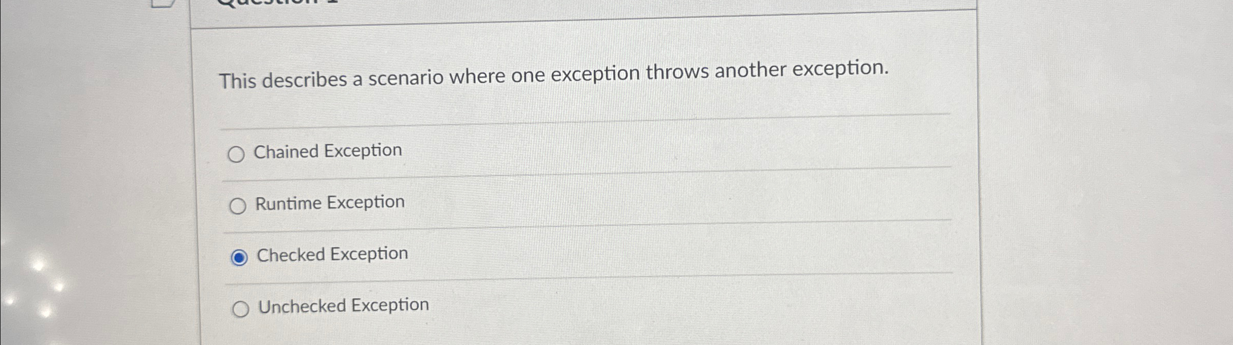 Solved This describes a scenario where one exception throws | Chegg.com