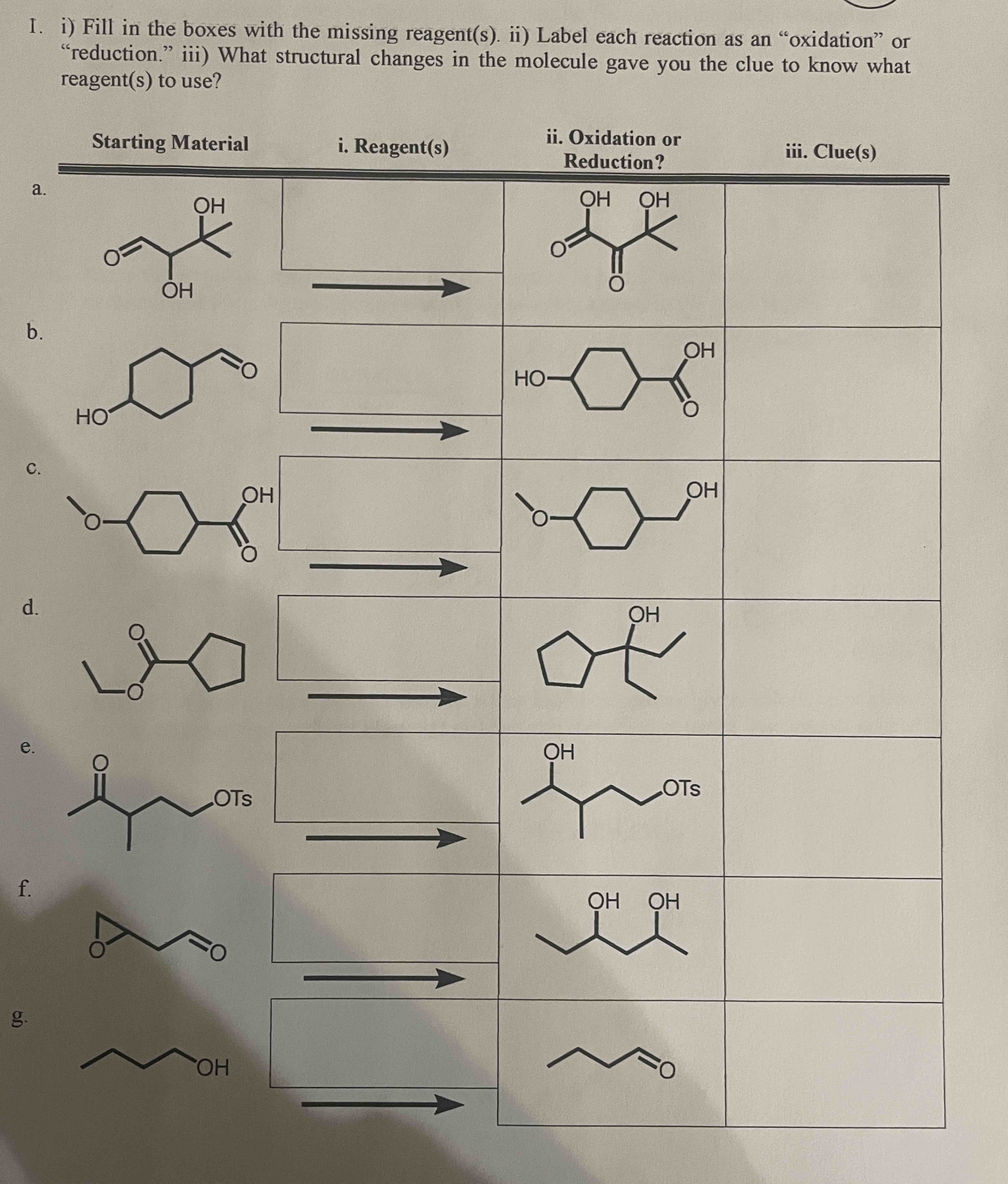 Solved I. i) ﻿Fill in the boxes with the missing reagent(s). | Chegg.com