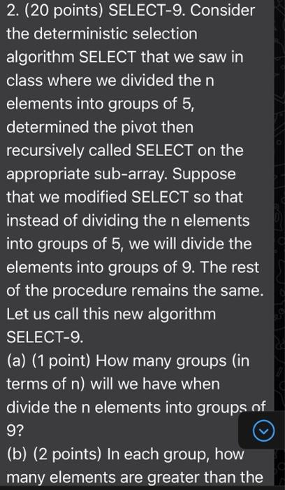 Solved 2. (20 points) SELECT-9. Consider the deterministic | Chegg.com