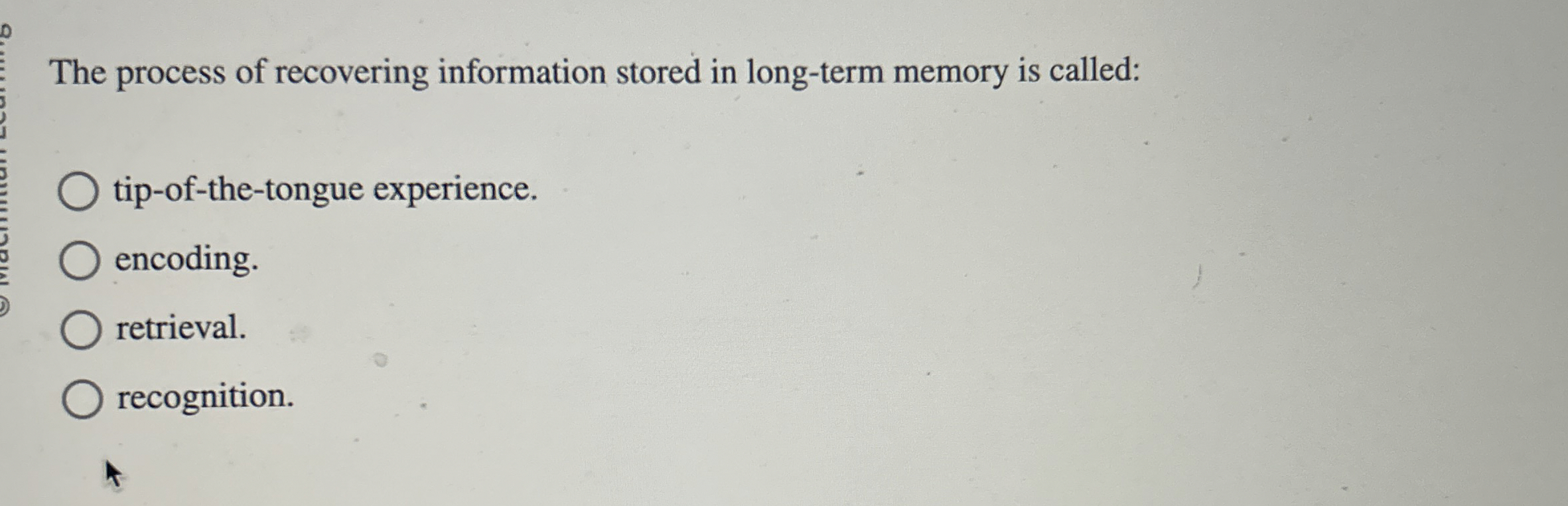 Solved The process of recovering information stored in | Chegg.com