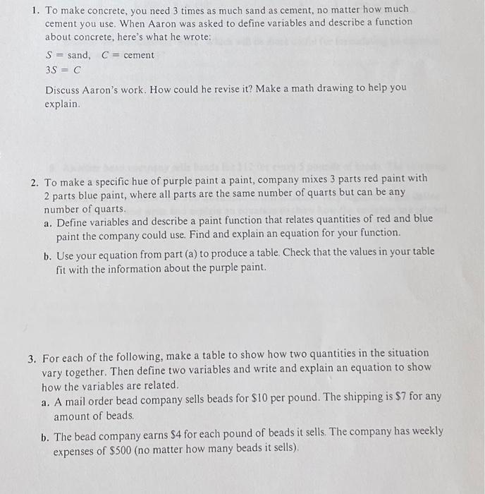 Solved 1. To make concrete, you need 3 times as much sand as | Chegg.com