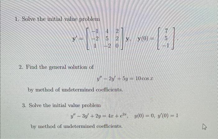 Solved 1. Solve the initial value problem | Chegg.com