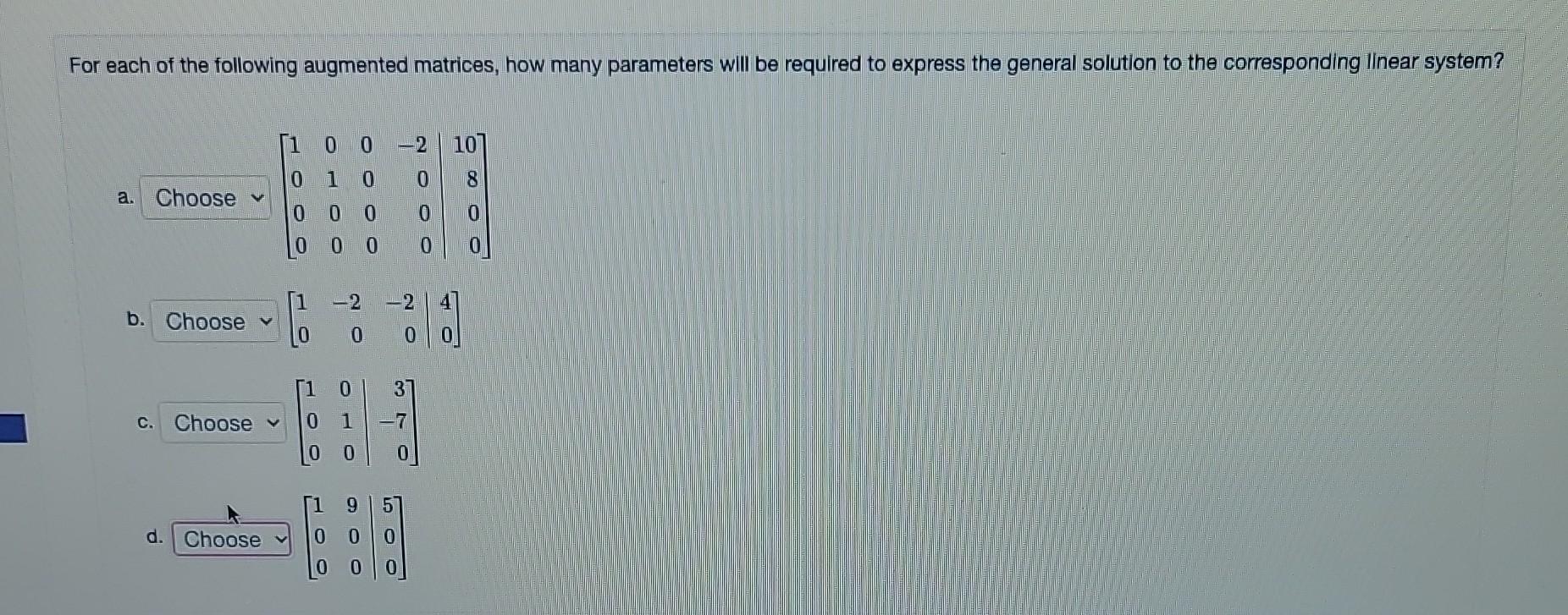 Solved For each of the following augmented matrices, how | Chegg.com