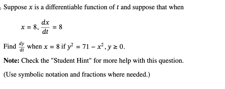 Solved Suppose x ﻿is a differentiable function of t ﻿and | Chegg.com