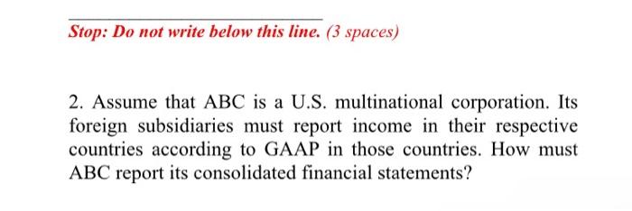 Solved Stop: Do not write below this line. ( 3 spaces) 2. | Chegg.com