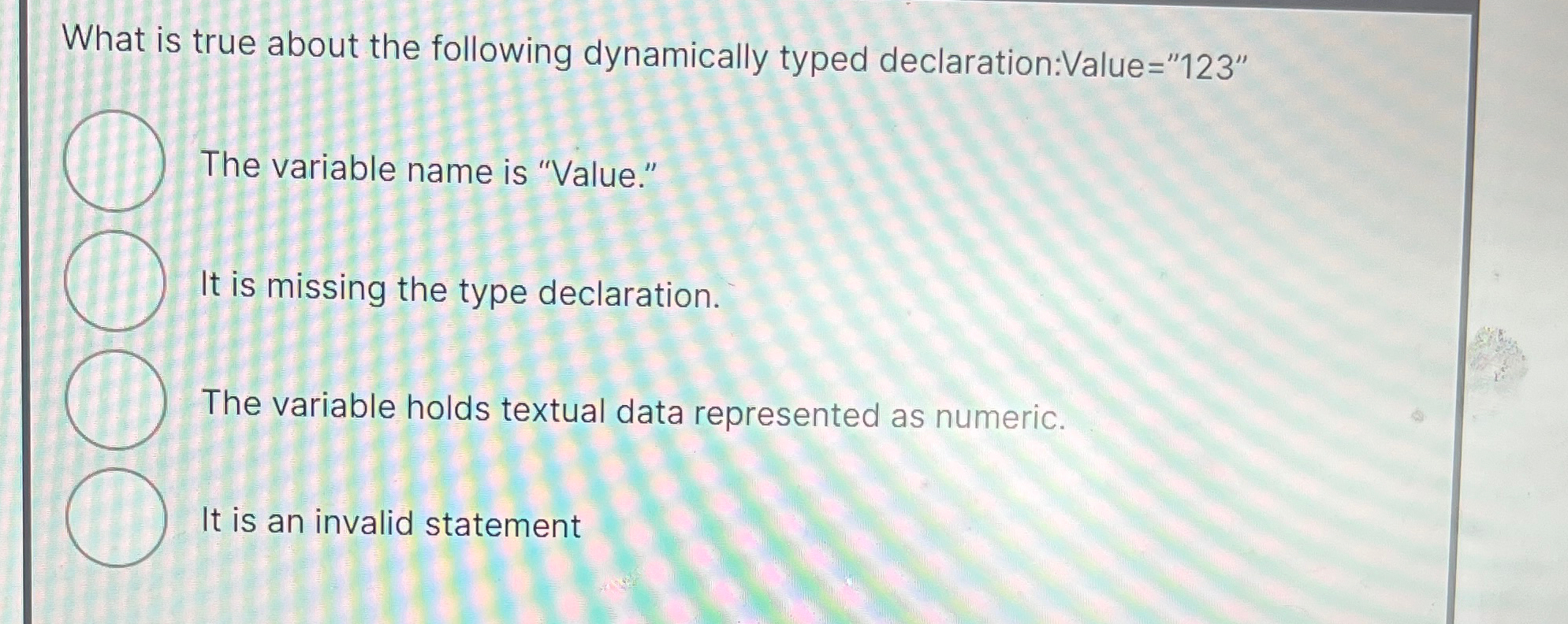 Solved What is true about the following dynamically typed | Chegg.com