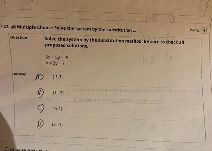 Solved 22. Multiple Choice: Solve the system by the | Chegg.com