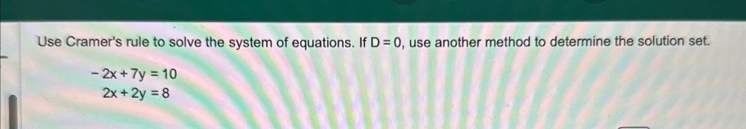 Solved Use Cramer's rule to solve the system of equations. | Chegg.com