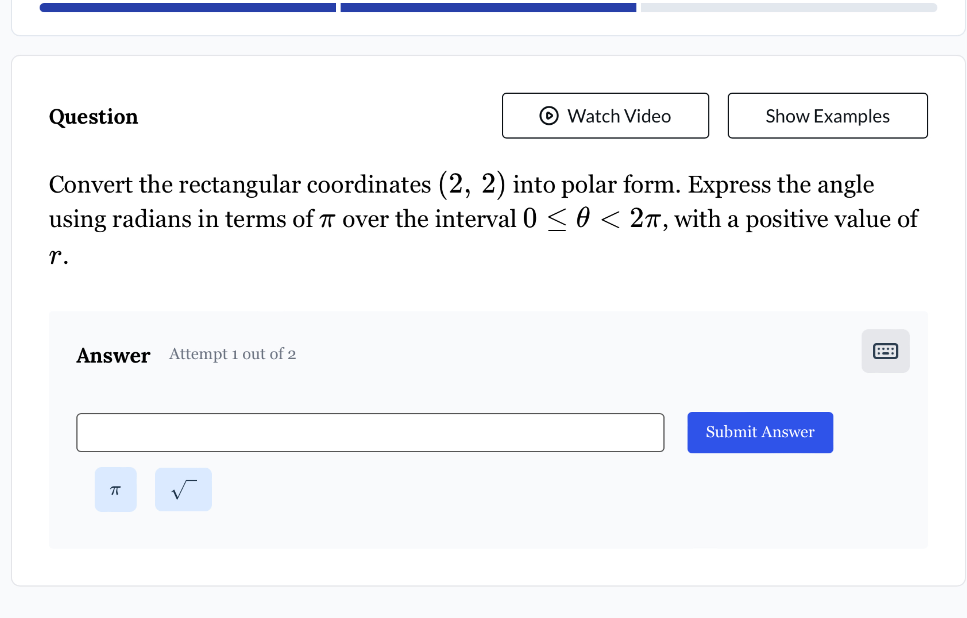 Solved QuestionConvert the rectangular coordinates (2,2) | Chegg.com