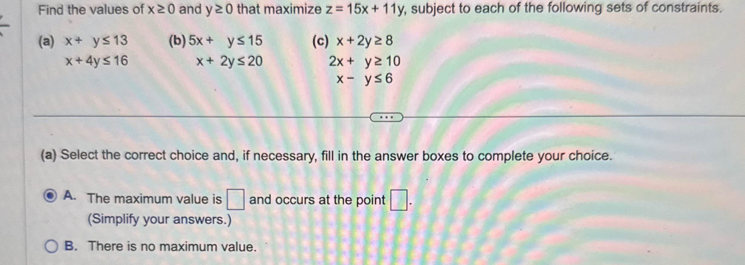 Solved Find the values of x≥0 ﻿and y≥0 ﻿that maximize | Chegg.com