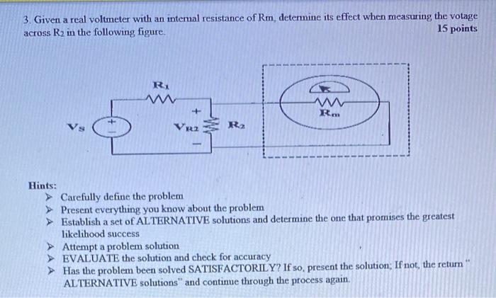 Solved 3. Given a real voltmeter with an internal resistance | Chegg.com