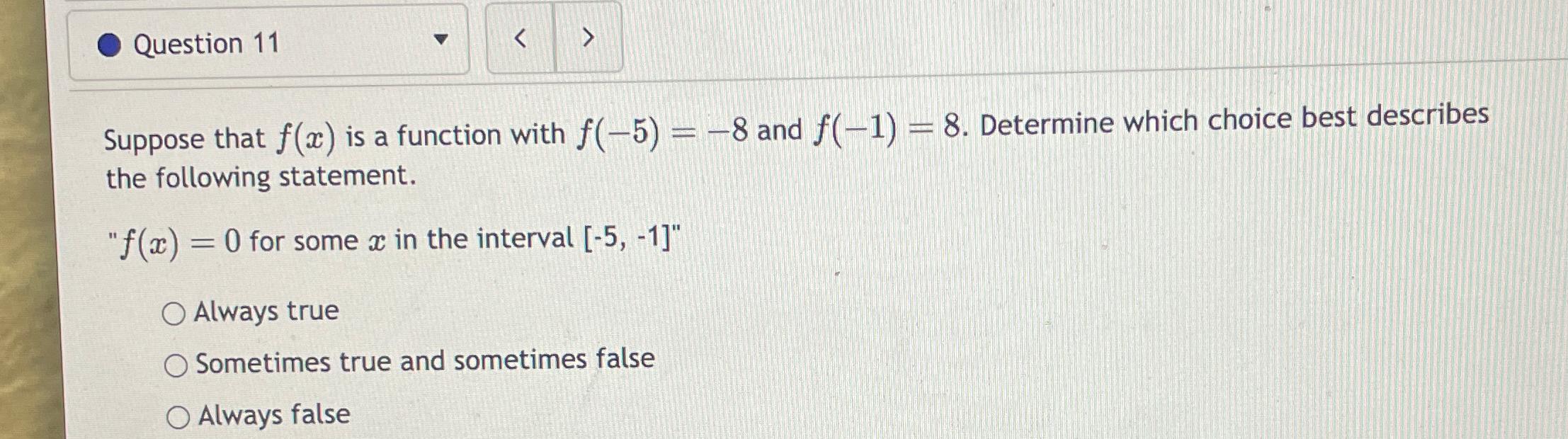 Solved Question 11Suppose that f(x) ﻿is a function with | Chegg.com