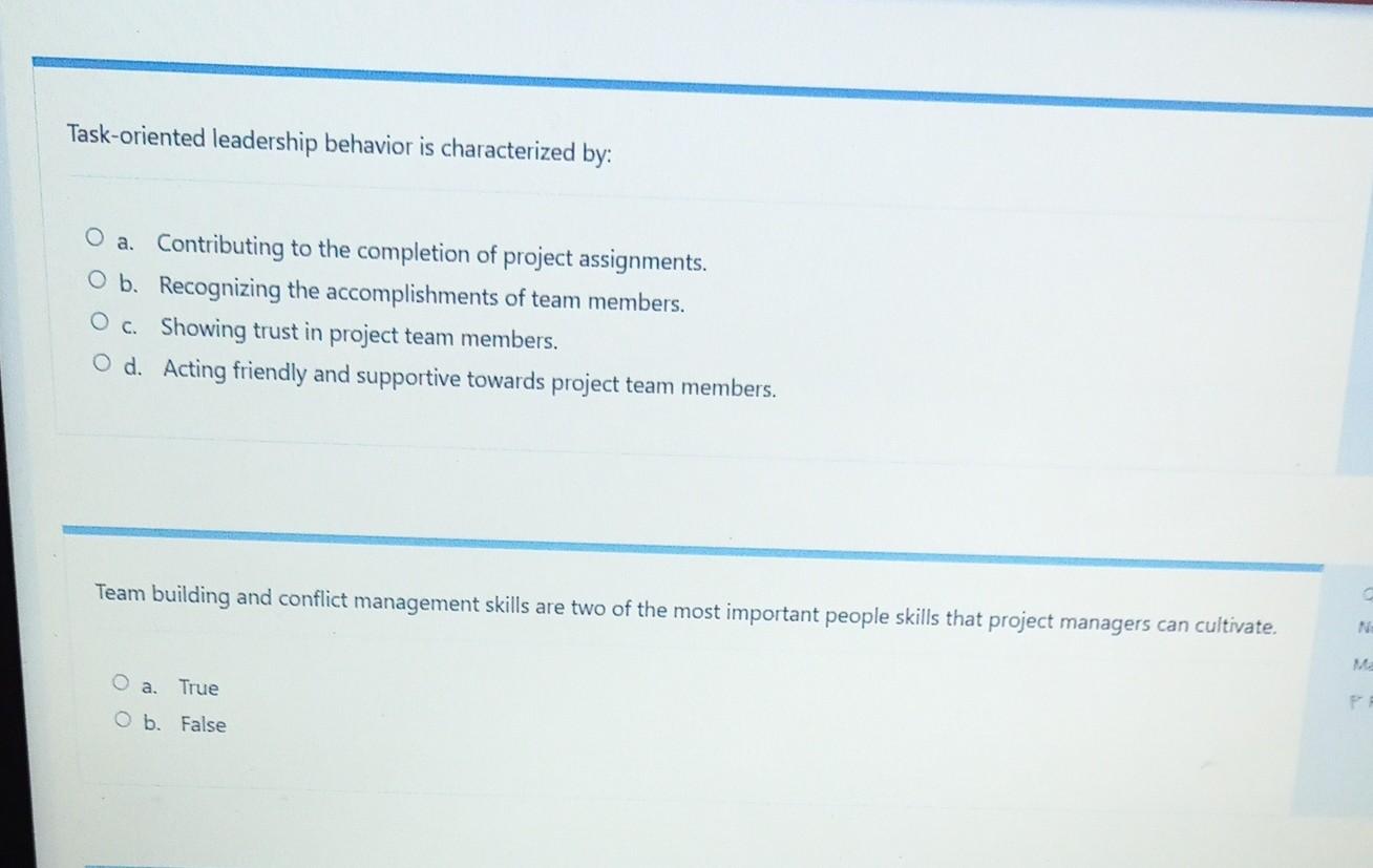 Solved Task-oriented leadership behavior is characterized | Chegg.com