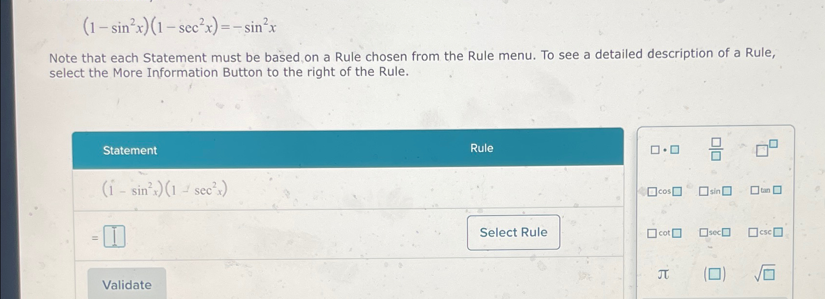 Solved (1-sin2x)(1-sec2x)=-sin2xNote that each Statement | Chegg.com