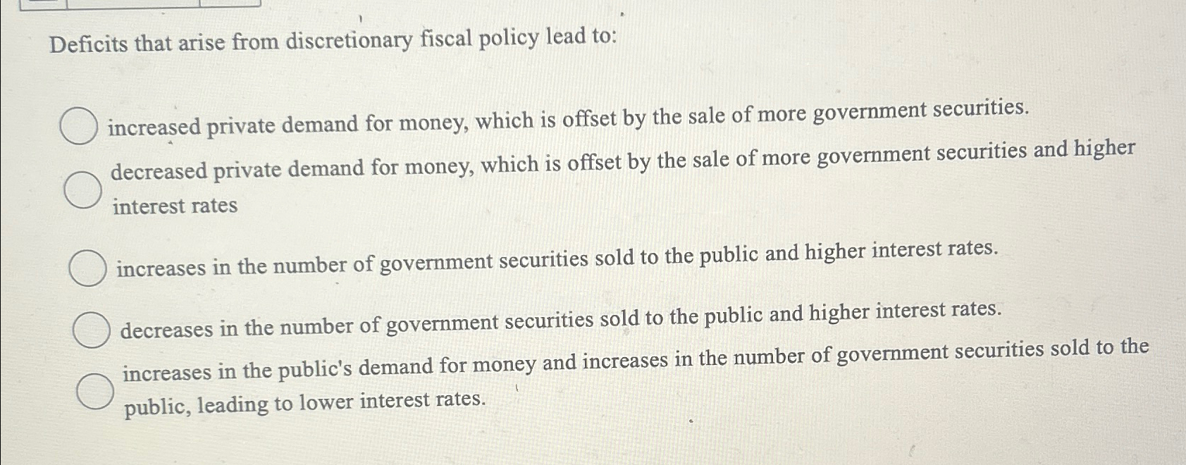 Solved Deficits that arise from discretionary fiscal policy | Chegg.com