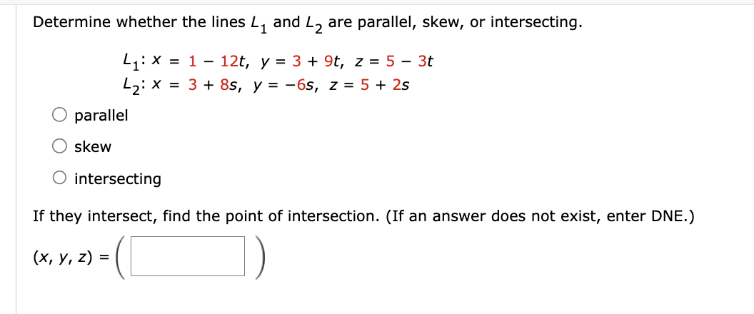 Solved Determine whether the lines L1 ﻿and L2 ﻿are parallel, | Chegg.com