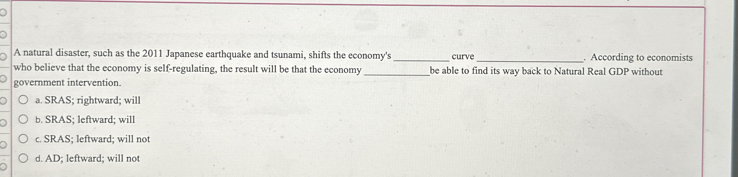Solved A natural disaster, such as the 2011 ﻿Japanese | Chegg.com