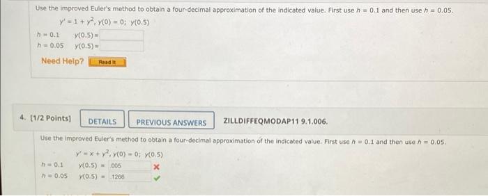 Solved Use the improved Euler's method to obtain a | Chegg.com